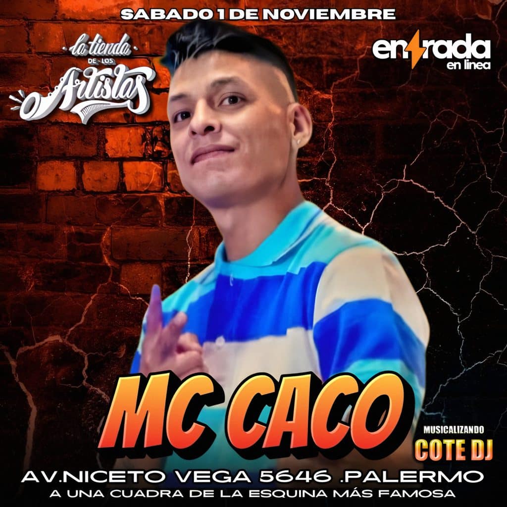 MC CACO | LA TIENDA DE LOS ARTISTAS 1/11 | Entrada en Línea